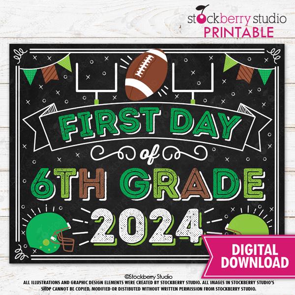 Football First Day of 6th Grade Sign Boy 1st Day Sports Sixth Grade ...
