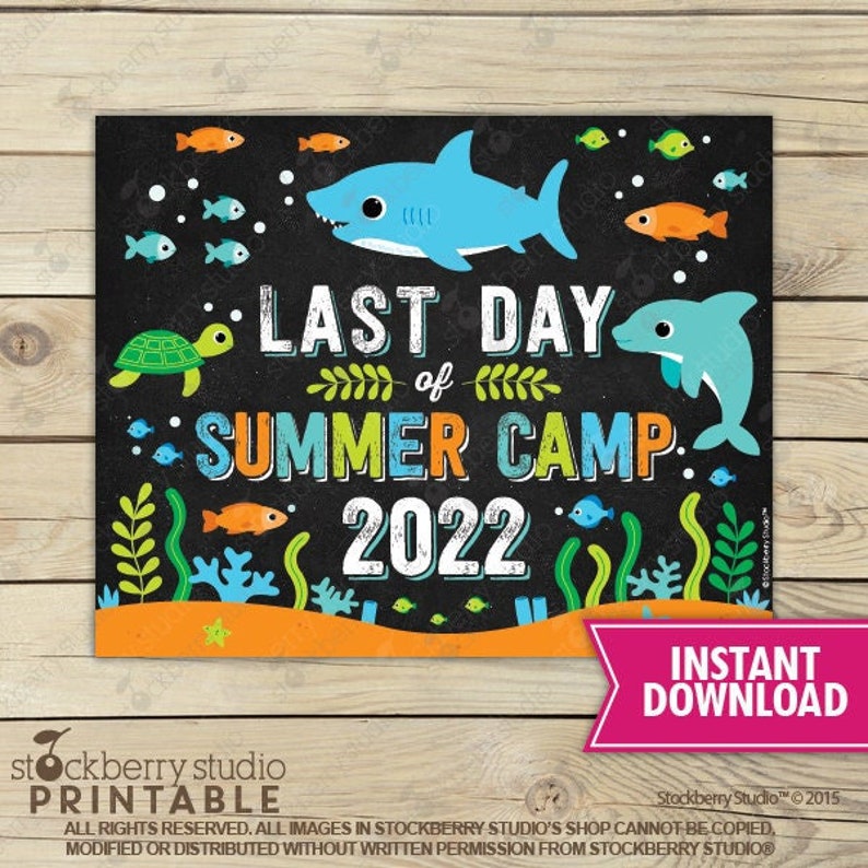 Shark Last Day of Summer Camp Sign Printable Dolphin Last Day - Etsy
