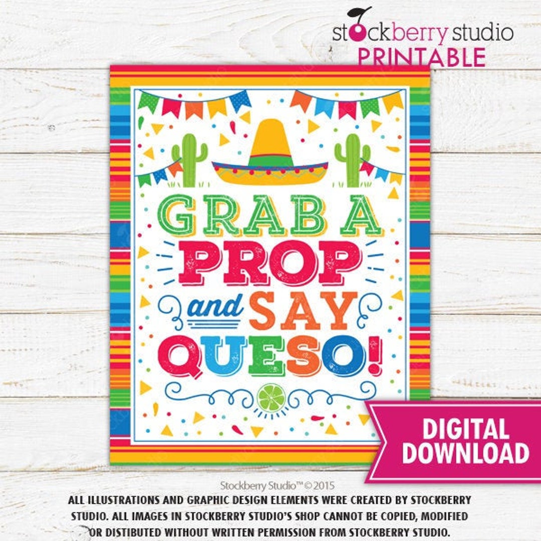 Grab a Prop and Say Queso Fiesta Photo Booth Sign Fiesta Decor Fiesta ...