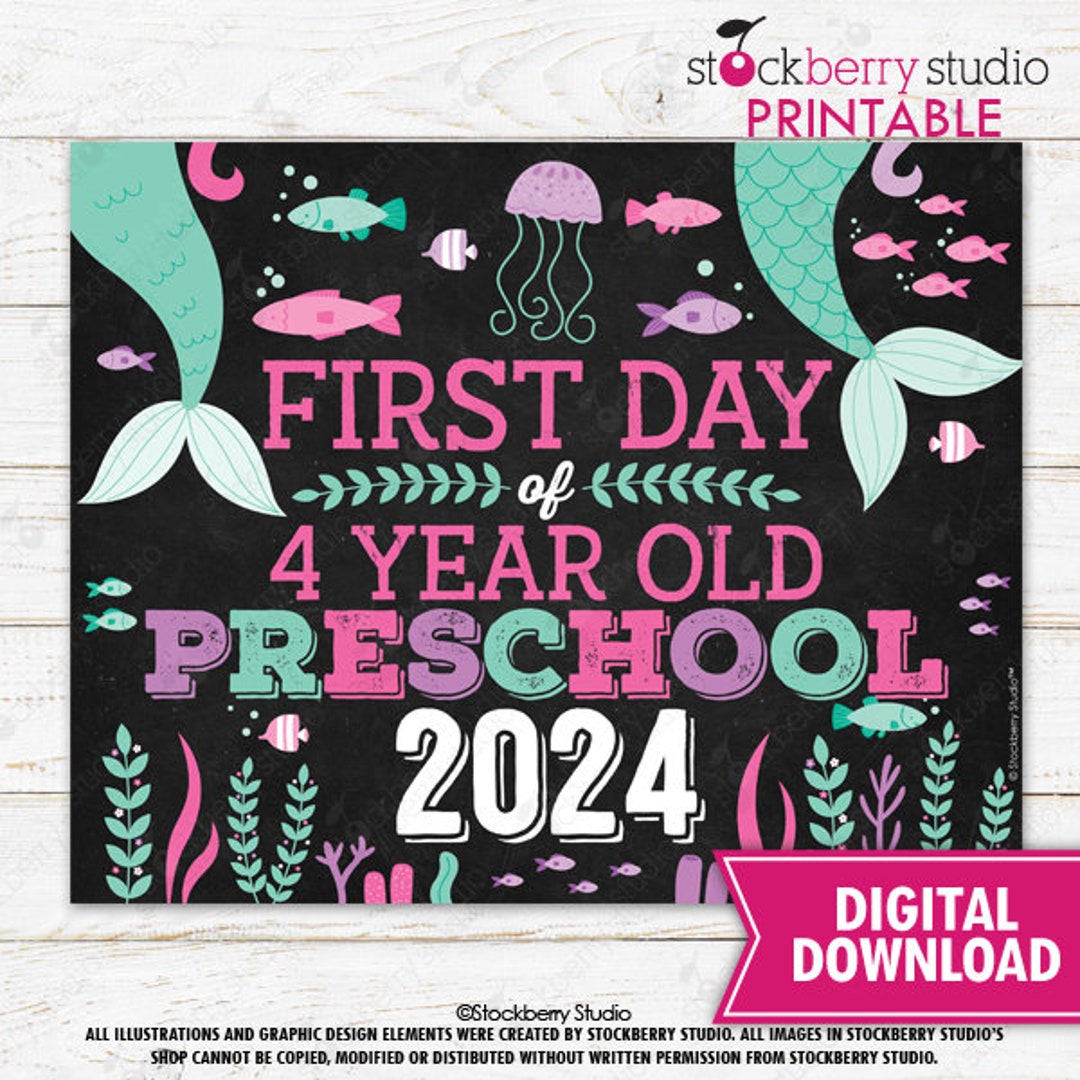 Mermaid First Day of 4 Year Old Preschool Sign Instant Download Girl ...