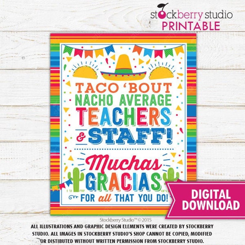 Nacho Average Teacher and Staff Sign Printable Employee Appreciation ...