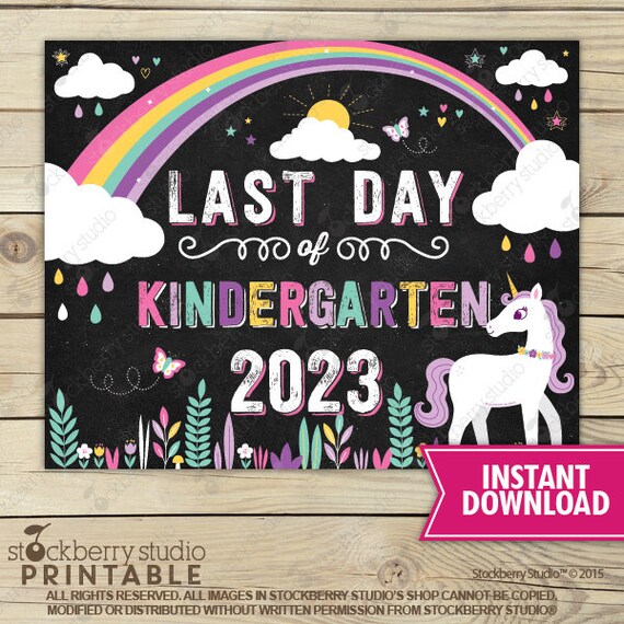 Unicorn Last Day of Kindergarten Sign Girl 1st Day of - Etsy