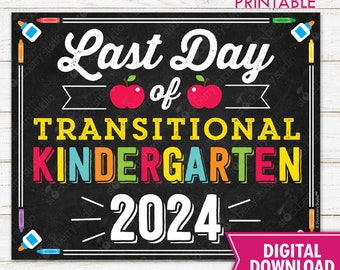 Last Day of Kindergarten Sign Instant Download Last Day of Kindergarten ...