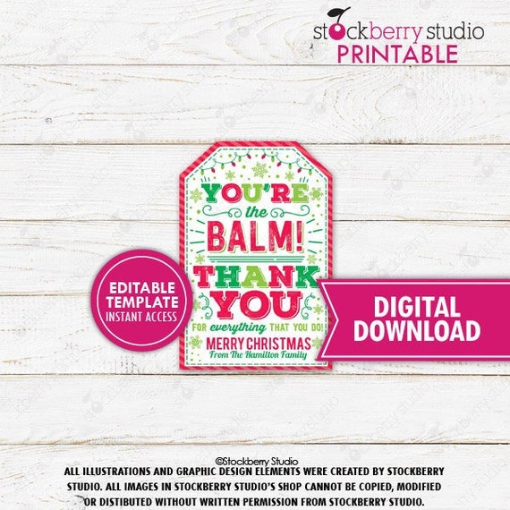 Christmas Lip Balm Gift Tags Printable You're The Balm Holiday Lip Balm ...