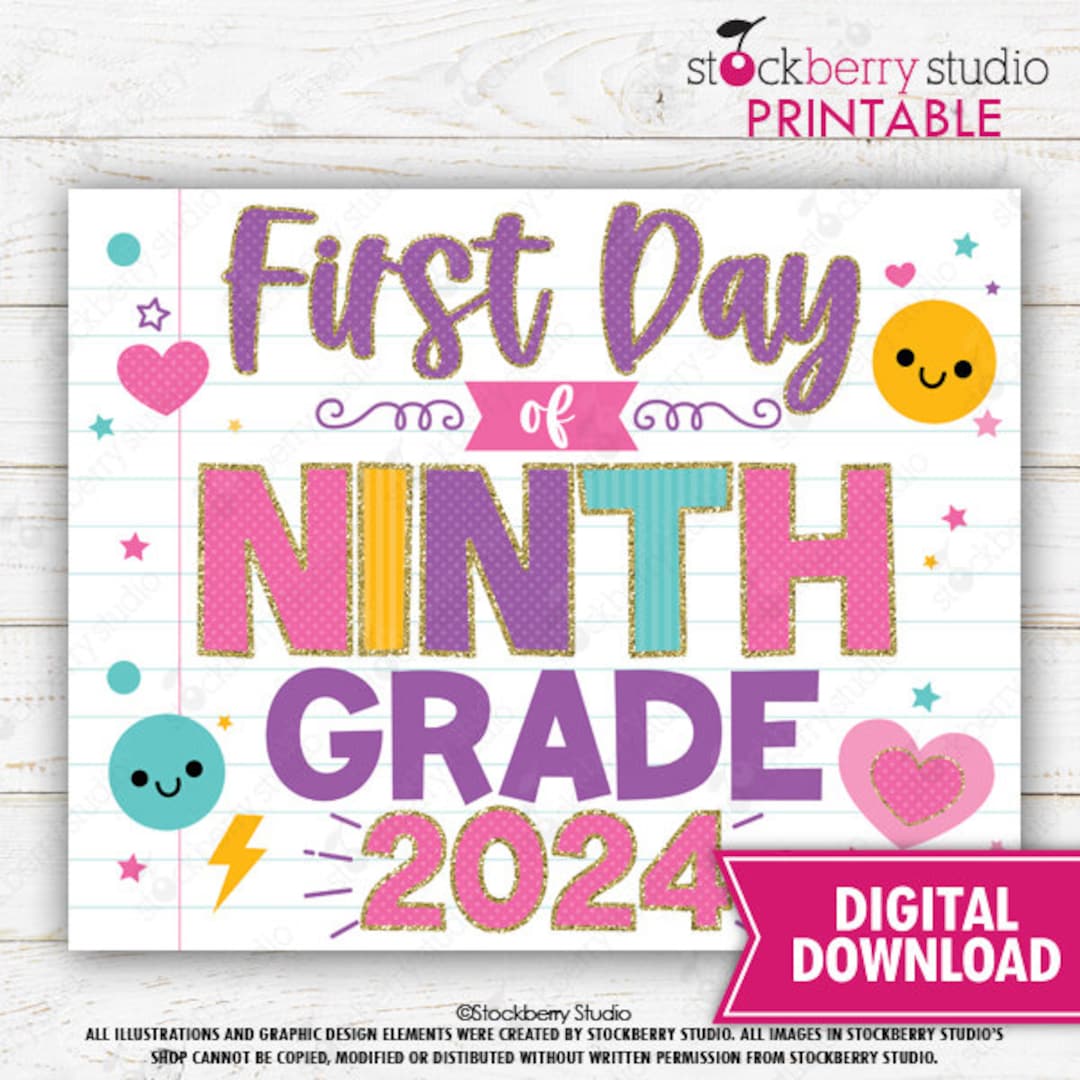 First Day of 9th Grade Sign Girl First Day of Ninth Grade Printable 1st ...