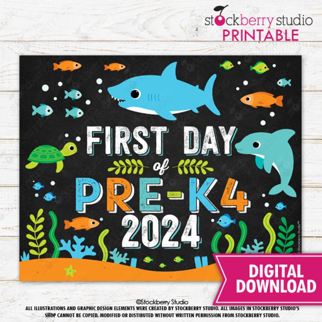 Shark First Day of Pre-k4 Sign Shark First Day of School Sign Printable ...