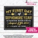 First Day of Freshman Year Sign Printable 1st Day of High School ...