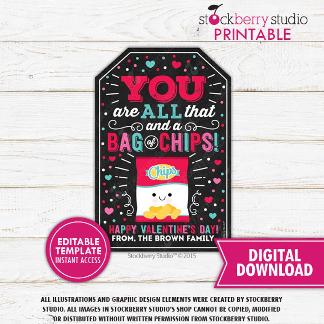 Valentine Chips Tag You Are All That and a Bag of Chips Printable ...