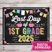 Girl Last Day of 1st Grade Sign Pink Last Day of School Printable Last ...