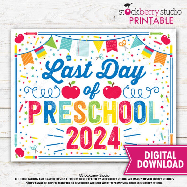 Last Day of Preschool Sign Last Day of School Printable Last Day of ...