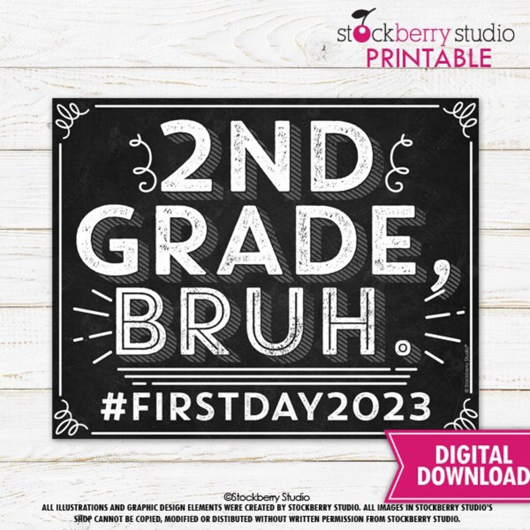 1st Day of 2nd Grade Sign Printable Bruh 2023 First Day Second - Etsy