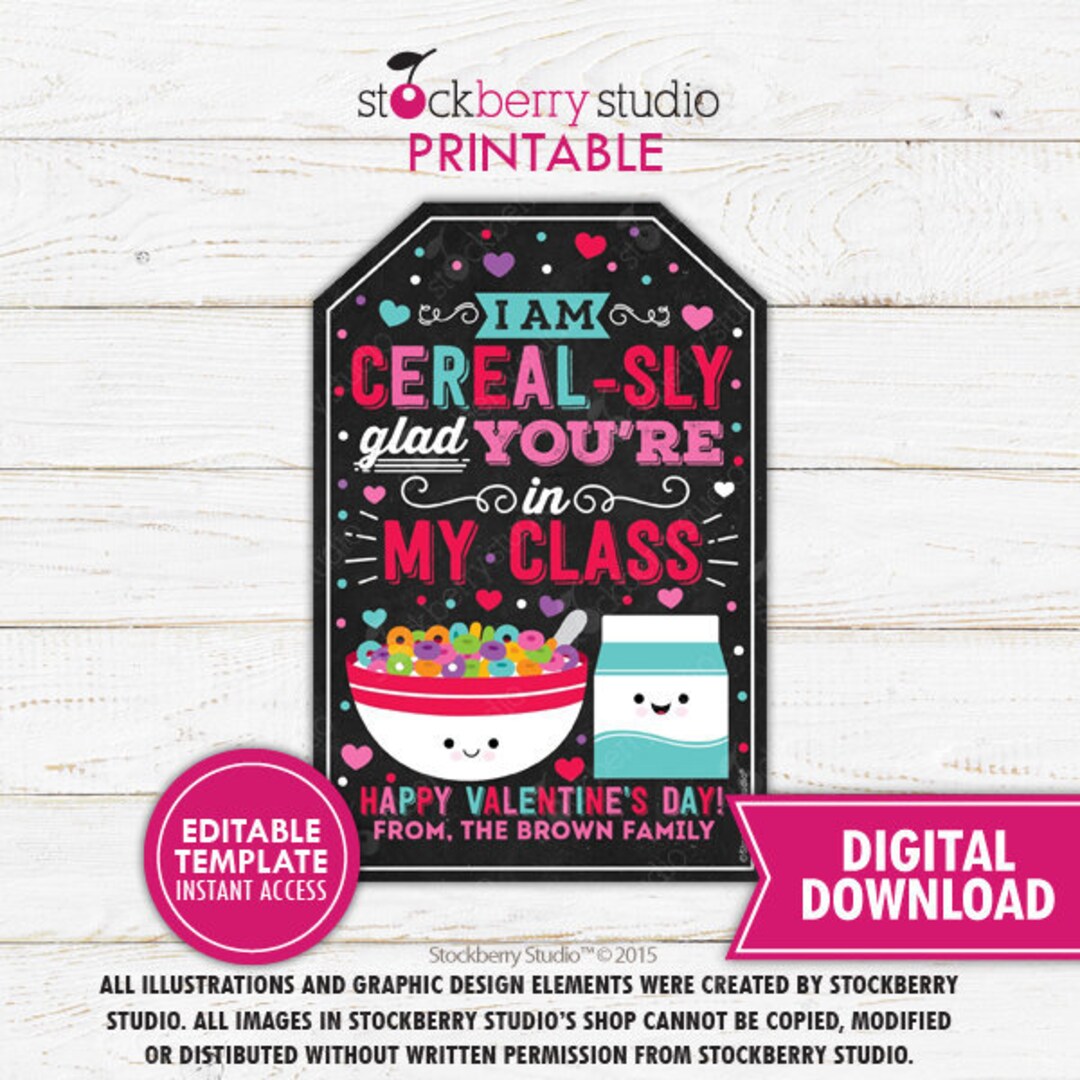 Valentine's Day Cereal Tag Printable I Am Cereal-sly Glad You're in My ...