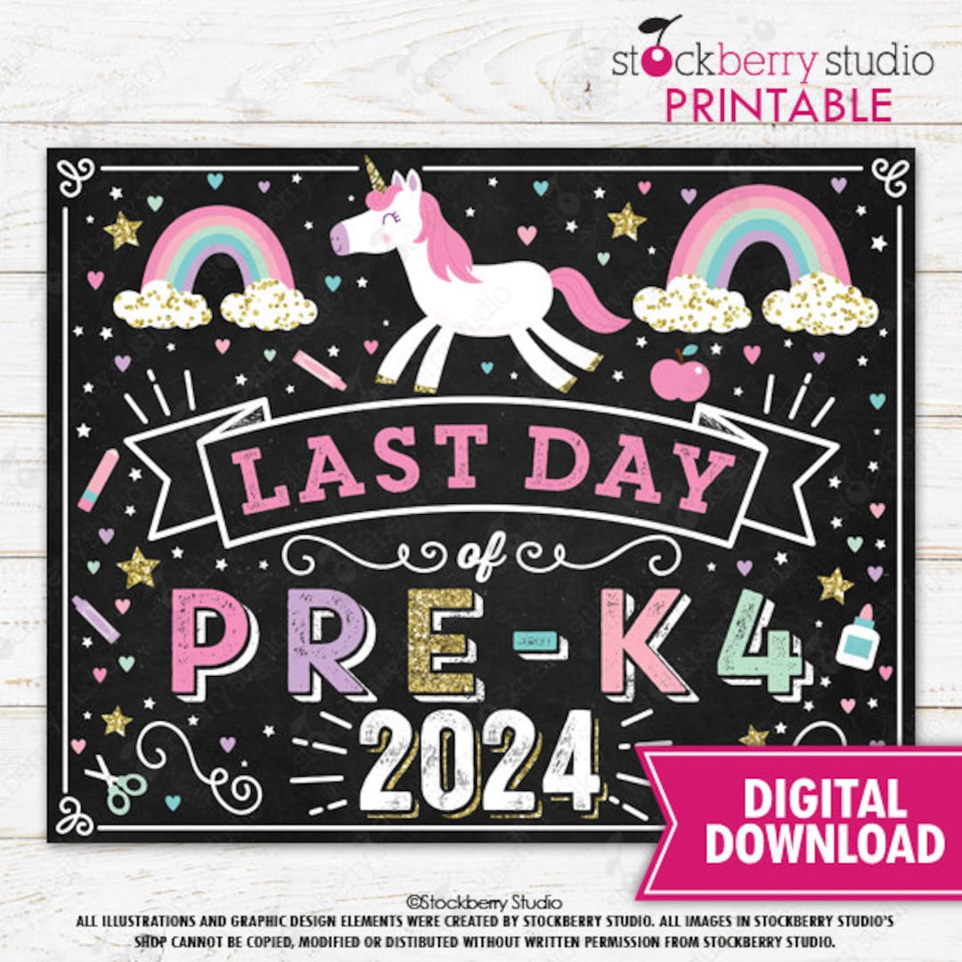 Unicorn Last Day of Pre-k4 Sign Girl Last Day of Pre-kindergarten Sign ...