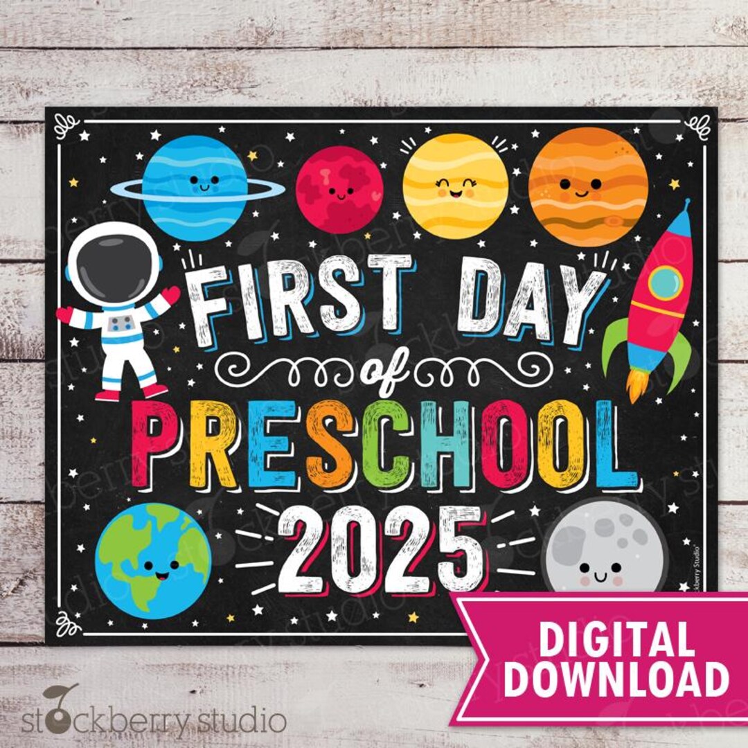 Space First Day of Preschool Sign Rocket First Day of Pre School Sign ...