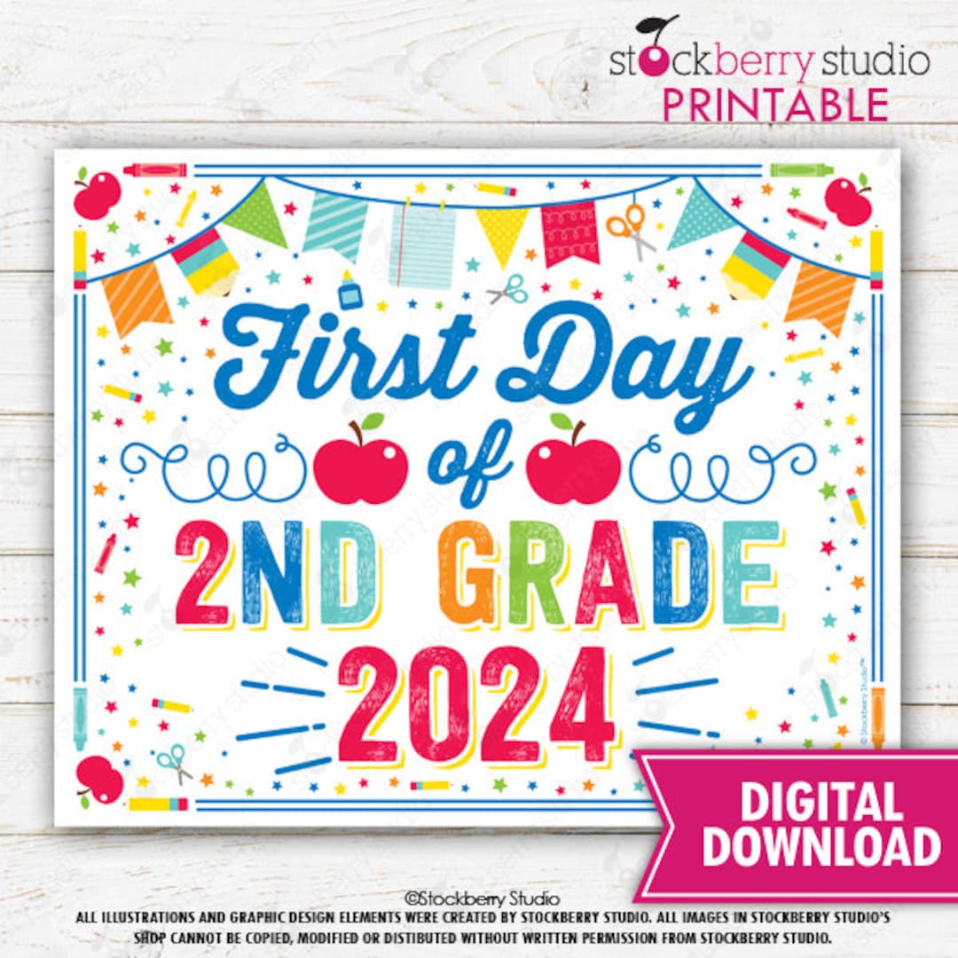 First Day of 2nd Grade Sign Printable Back to School Poster 1st Day of ...