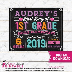 Last Day of 1st Grade Sign Printable Girl Last Day of 1st Grade Sign ...