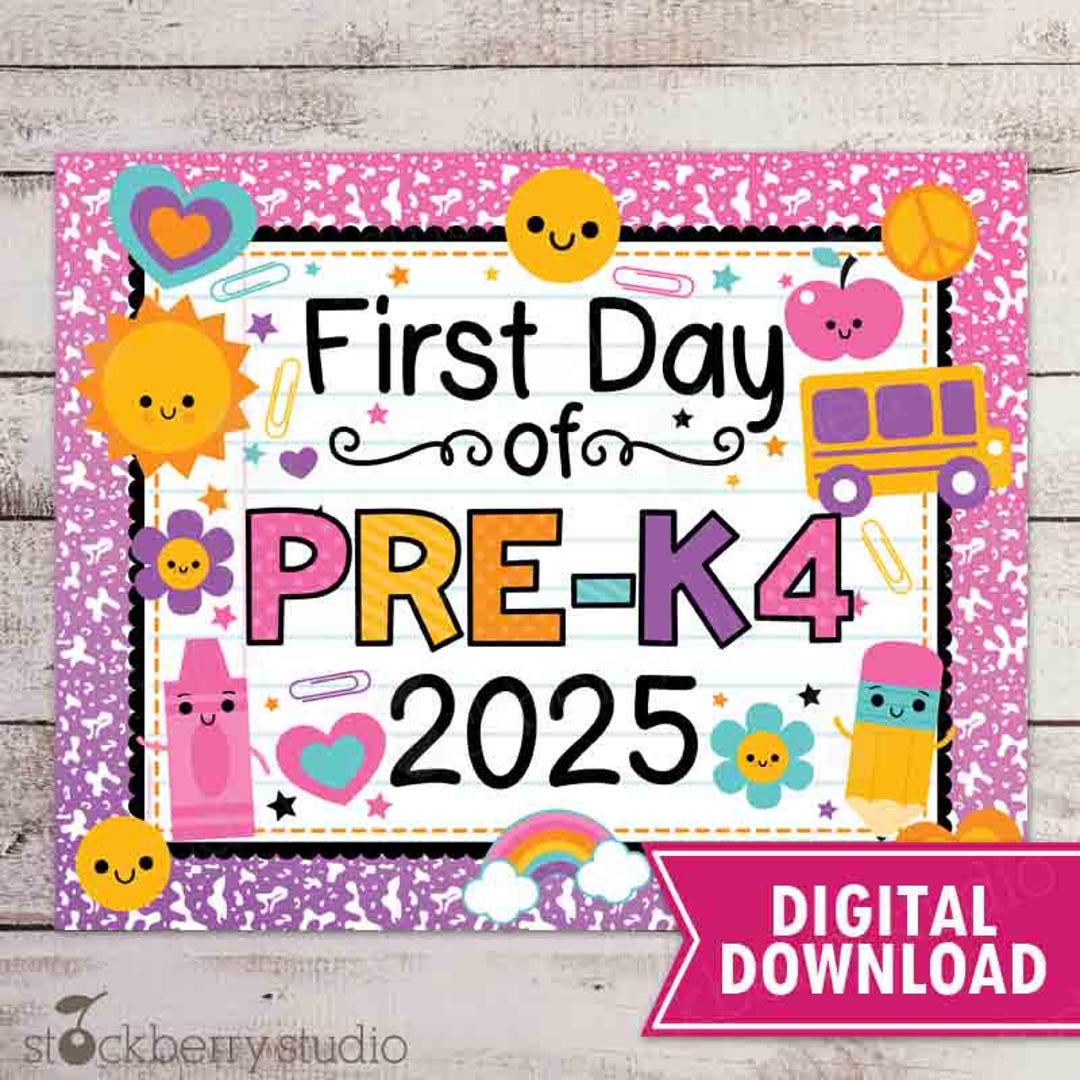 First Day of Pre-k4 Sign Girl First Day of School Printable 1st Day of ...