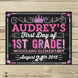 First Day of School Chalkboard Sign Printable Girl Princess 1st Day of ...
