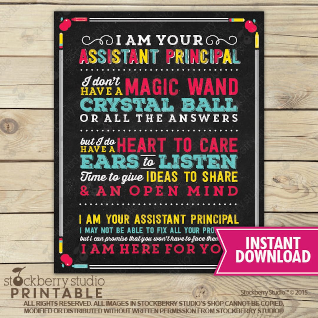 I Am Your Assistant Principal Sign - Assistant Principal Sign Printable ...