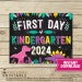 Girl Dinosaur First Day of Kindergarten Sign Instant Download Trex Girl ...