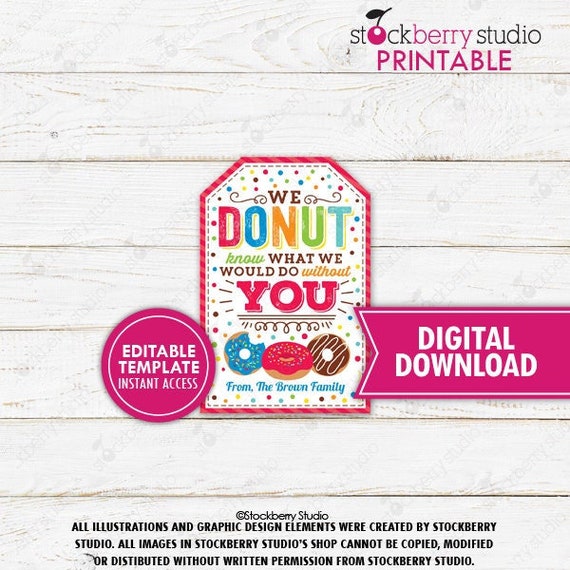 Donut Gift Tag Printable Doughnut We Donut Know Volunteer Teacher ...