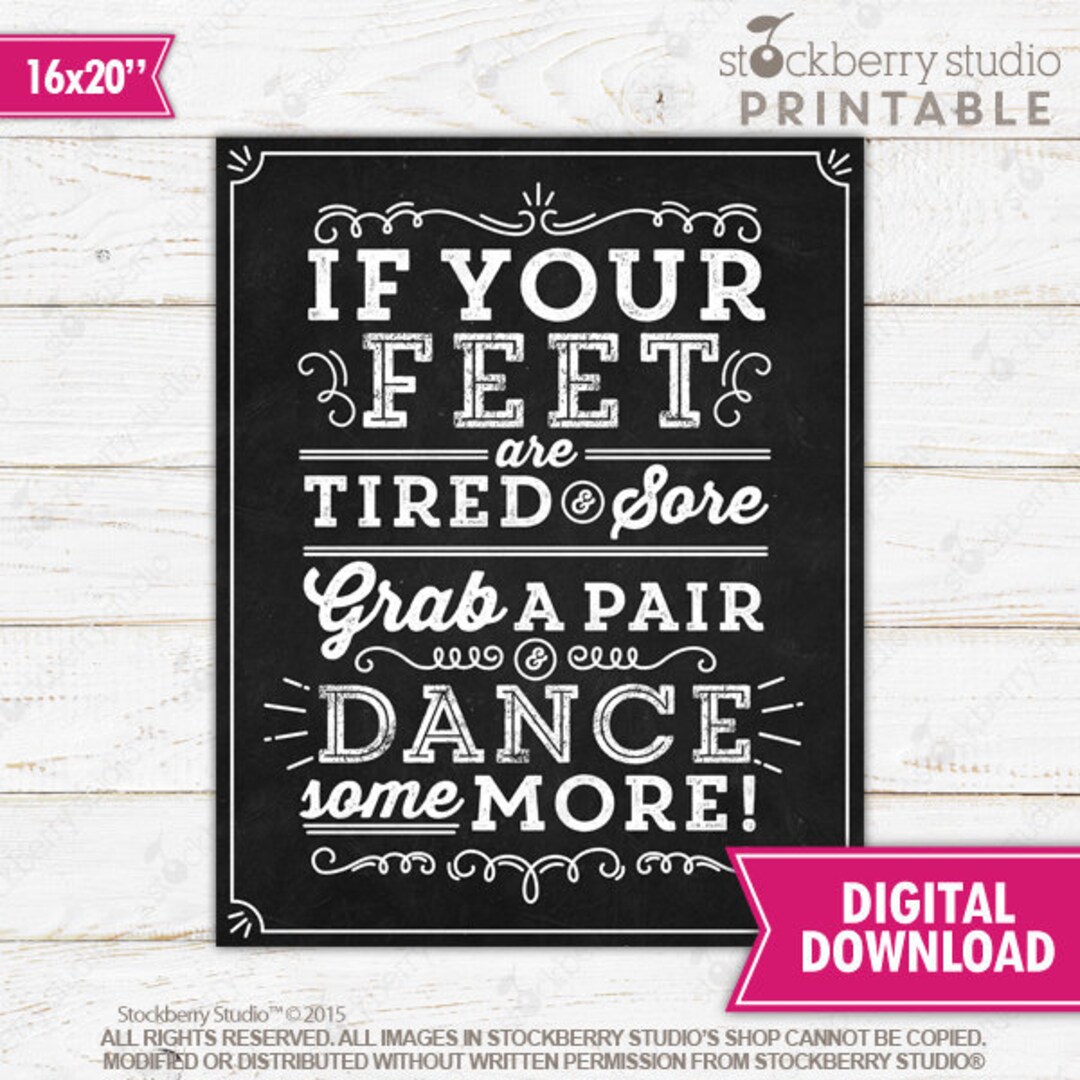 Flip Flop Sign Wedding - If Your Feet Are Tired and Sore Grab a Pair ...