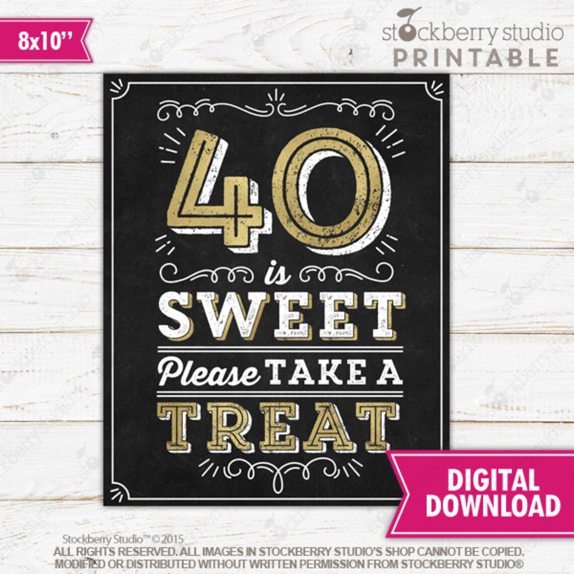 40 is Sweet Please Take a Treat Sign Printable 40th Birthday | Etsy