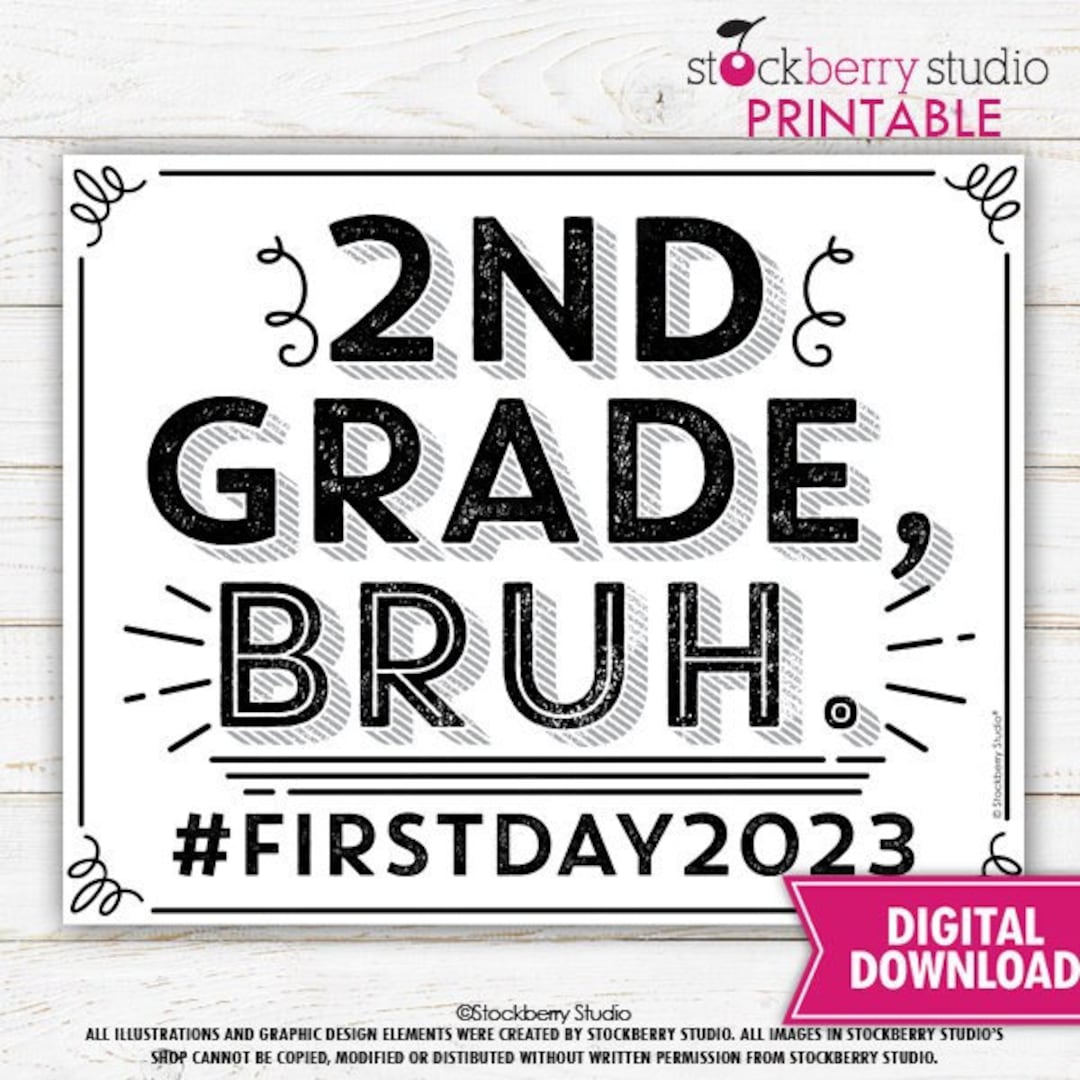 1st Day of 2nd Grade Sign Printable Bruh 2023 First Day Second - Etsy
