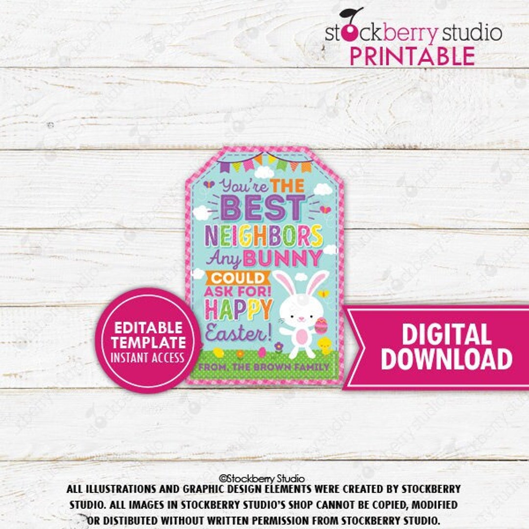 Easter Neighbor Gift Tag Printable Bunny Neighbors Happy Easter Basket ...