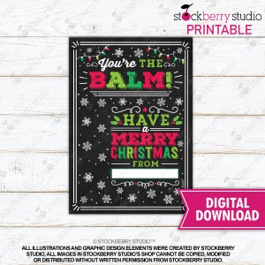 Christmas Lip Balm Tags Printable You're the Balm Christmas Gift Tag ...