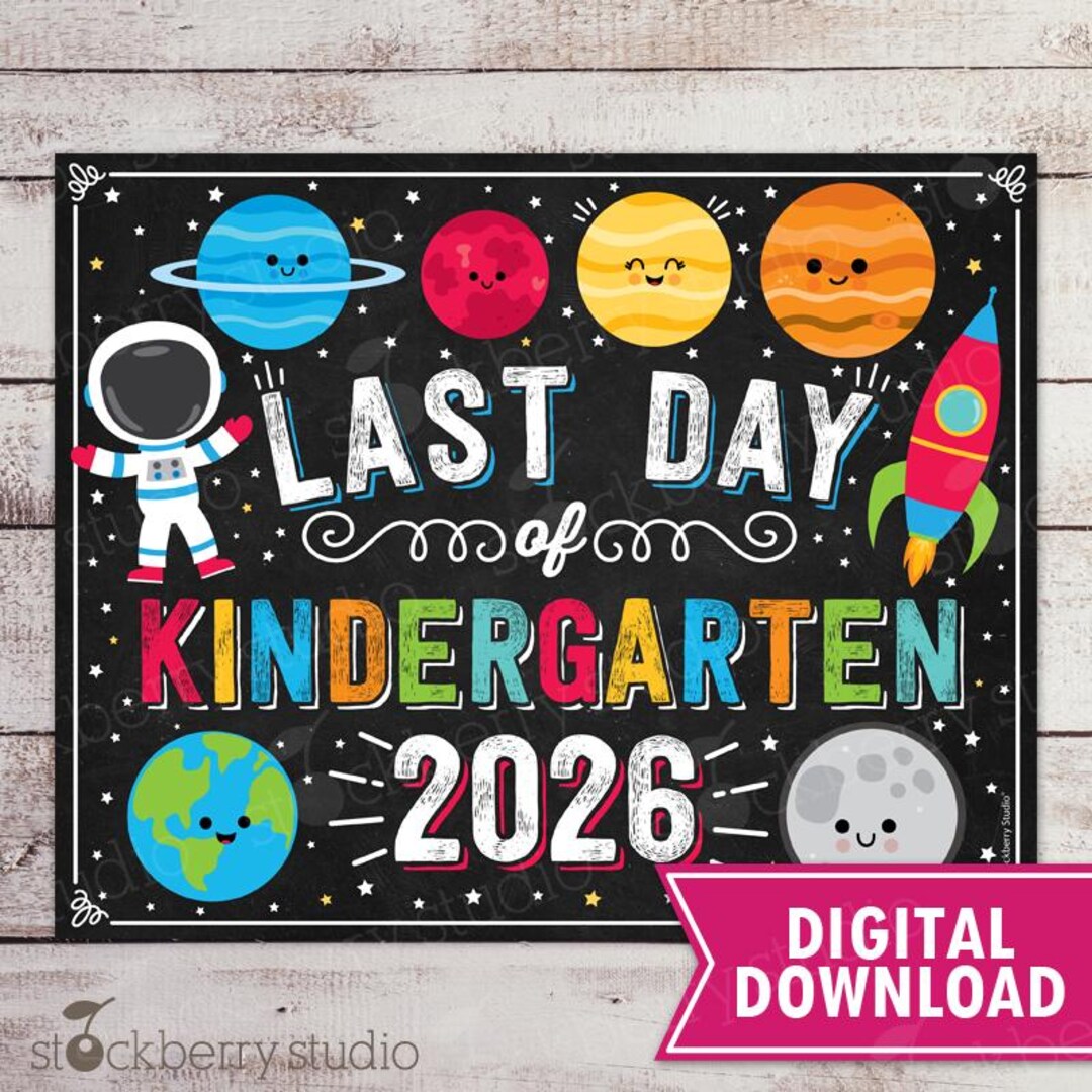 Space Last Day of Kindergarten Sign Rocket Last Day of School Sign Boy ...