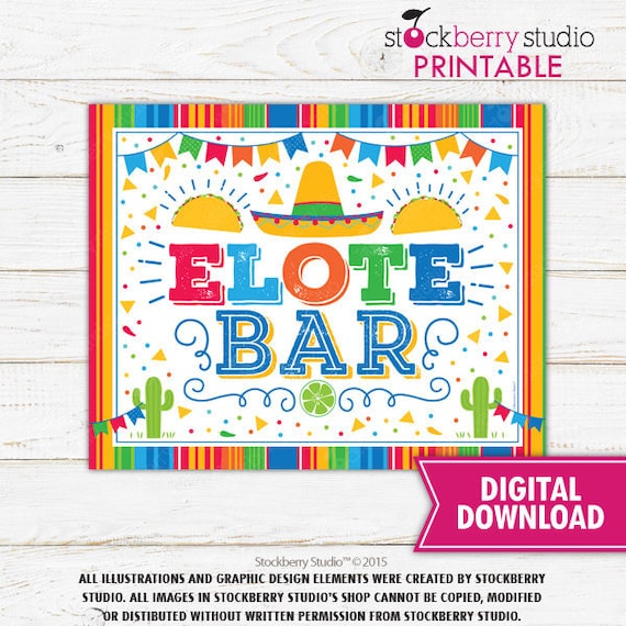 Elote Bar Sign Printable Fiesta Sign Fiesta Birthday Graduation Fiesta ...