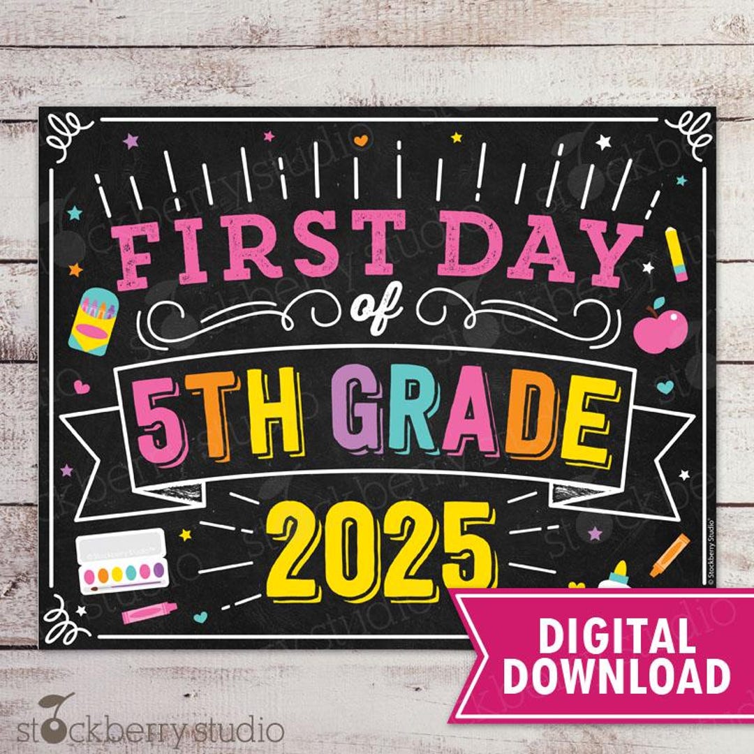 Girl First Day of 5th Grade Sign First Day of School Sign Printable ...