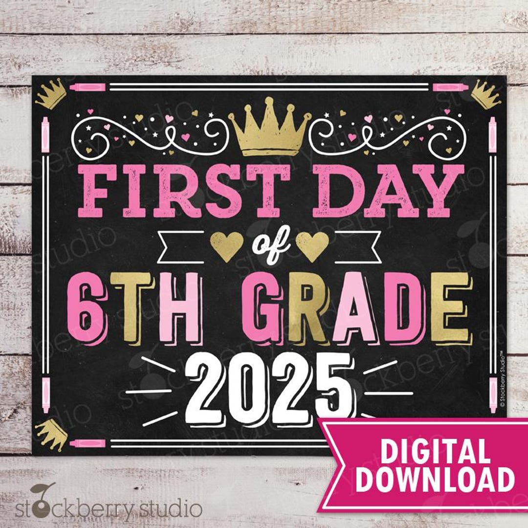 Girl First Day of 6th Grade Sign Princess First Day of School Sixth ...