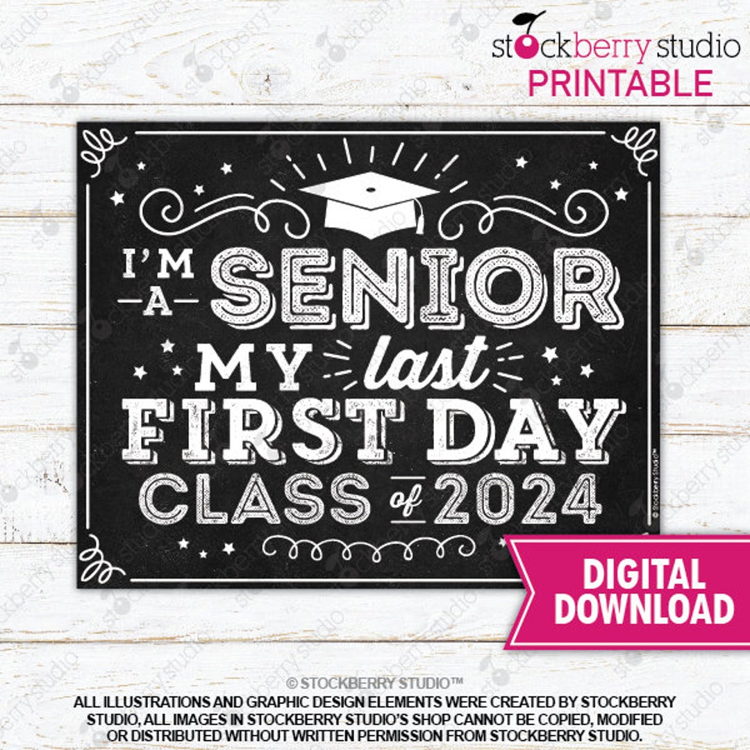 First Day of Senior Year Sign First Day of 12th Grade Sign Class of ...