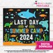 Shark Last Day of Summer Camp Sign Printable Dolphin Last Day of Camp ...