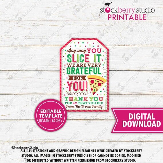 Pizza Gift Tag Printable Any Way You Slice It Italian Appreciation ...