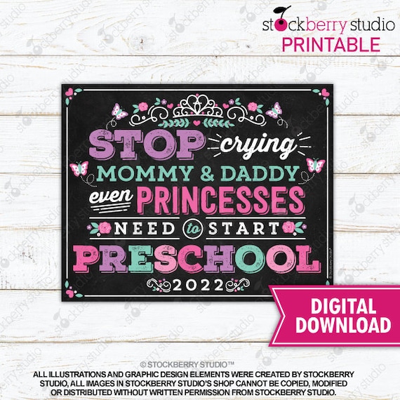 Princess Stop Crying Mom and Dad Sign Printable First Day of - Etsy