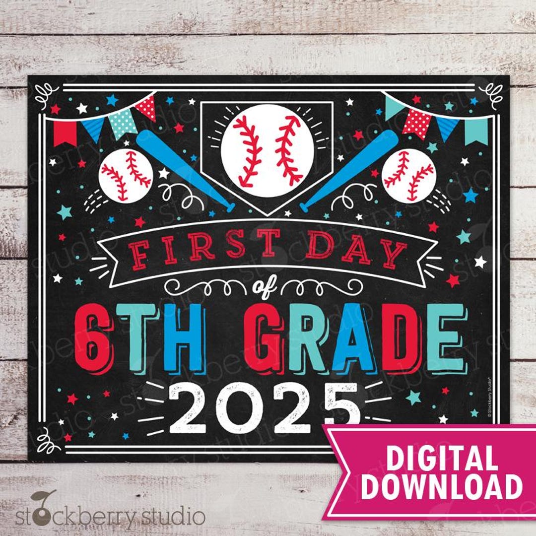 Baseball First Day of 6th Grade Sign Boy 1st Day Sports Sixth Grade ...