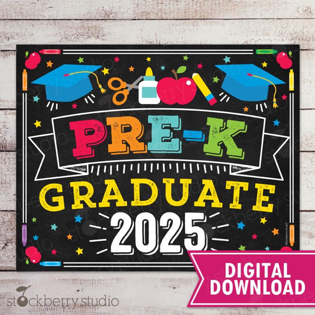Prek Graduation Sign Printable Last Day of Pre-k Sign Last Day of ...
