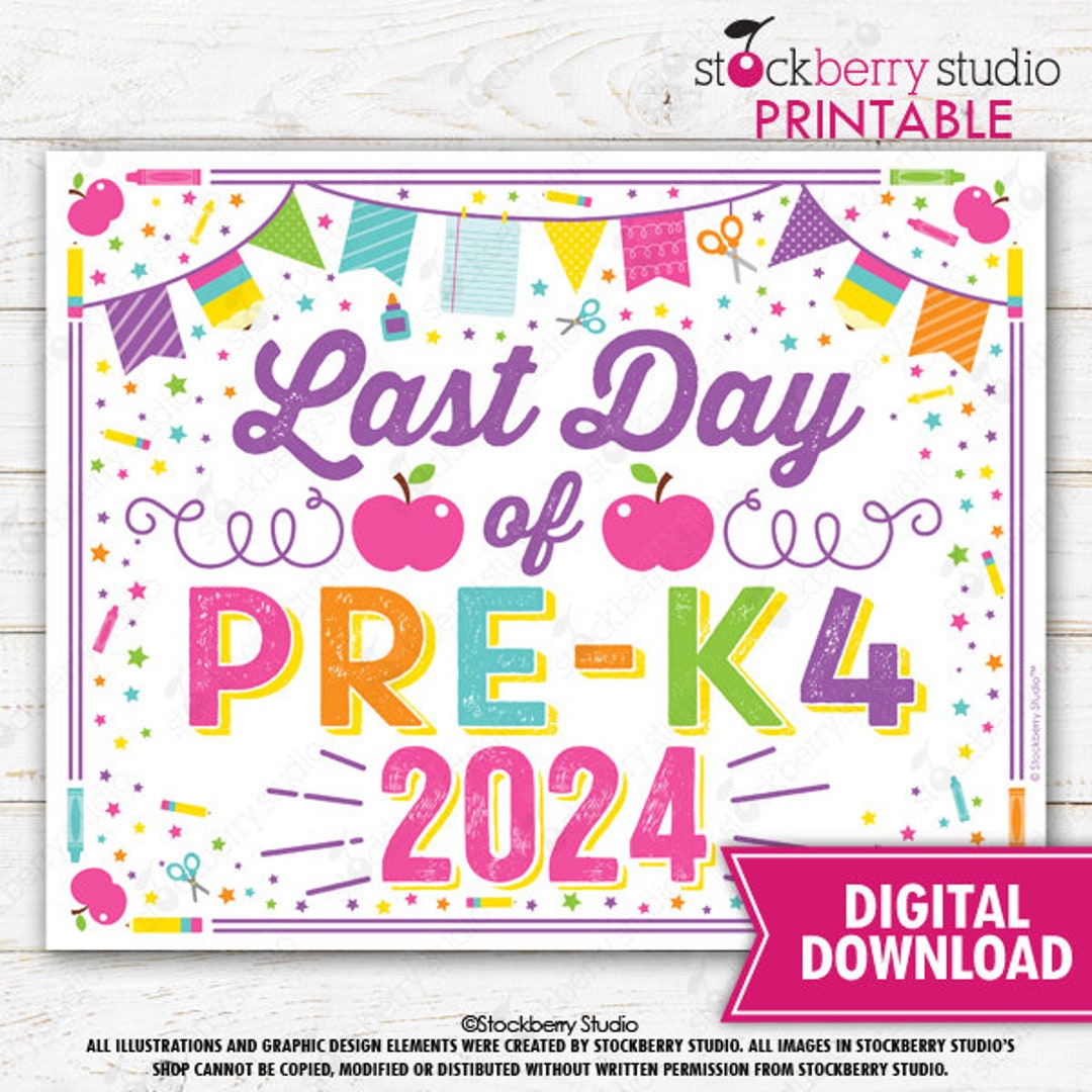 Girl Last Day of Pre-k4 Sign Pink Last Day of School Printable Last Day ...