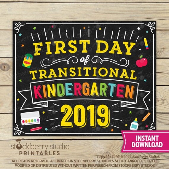 First Day Of Transitional Kindergarten First Day Of TK Sign Printable First Day Of Transitional Kindergarten First Day Of TK Sign Printable