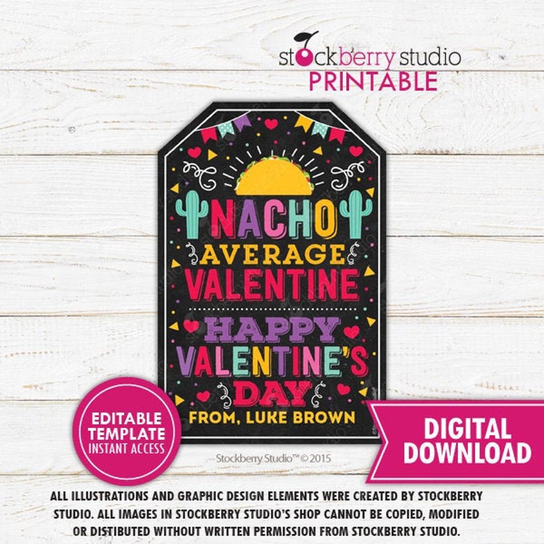 Nacho Average Valentine Taco Valentine's Day Gift Tags Editable Kids ...