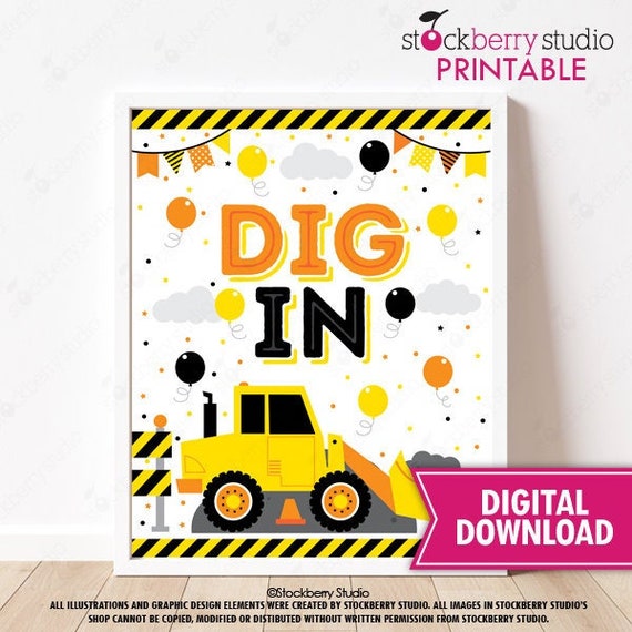 Dig In Construction Birthday Party Sign Printable Dump Truck Party ...