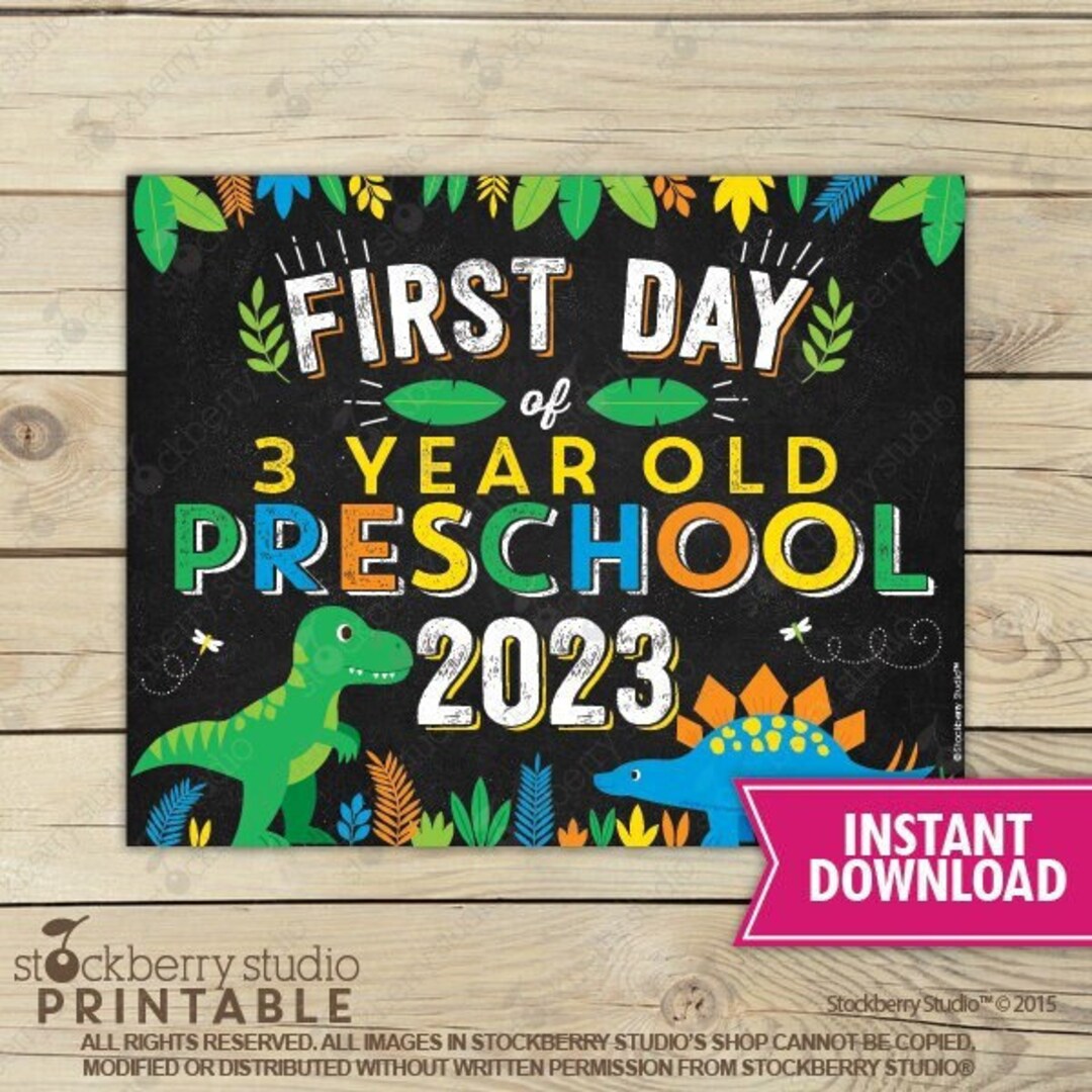 Dinosaur First Day of 3 Year Old Preschool Sign Instant Download ...