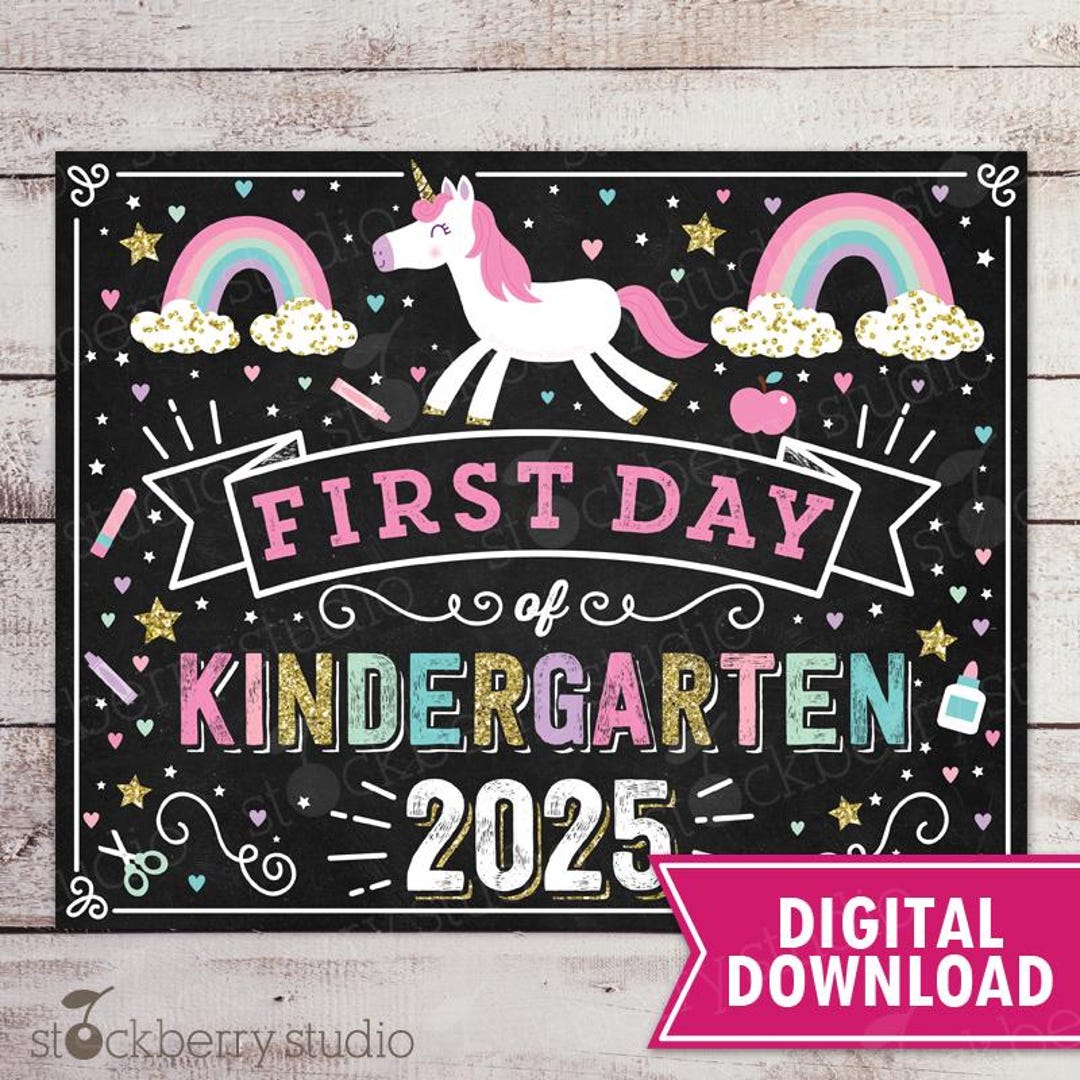 Unicorn First Day of Kindergarten Sign Girl First Day of School Sign ...
