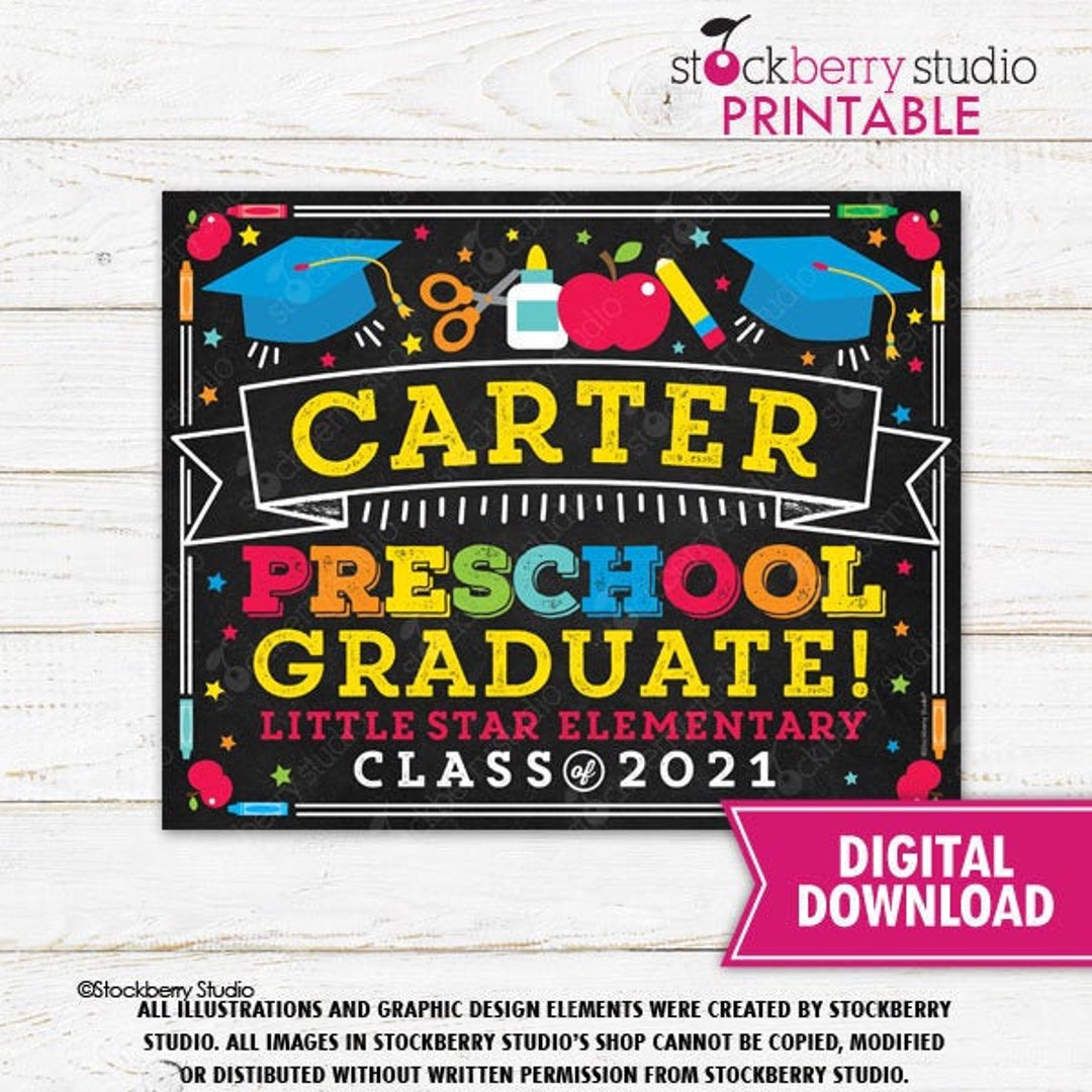 Preschool Graduation Sign Printable Last Day of Preschool Sign ...