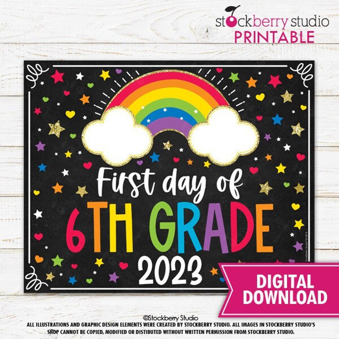 Rainbow First Day of 6th Grade Sign Girl Sixth Grade Printable - Etsy