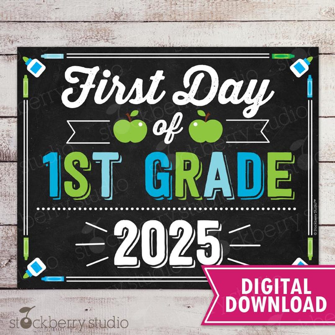 Boy First Day of 1st Grade Sign 1st Day of School Printable First Day ...