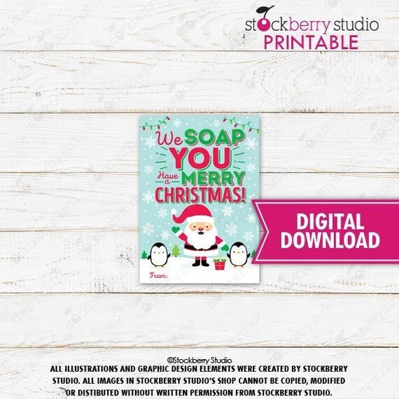 We Soap You Have A Merry Christmas Gift Tags Printable Soap Christmas ...